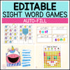 Editable Sight Word Games - Word Work Practice with Auto-fill - High F ...