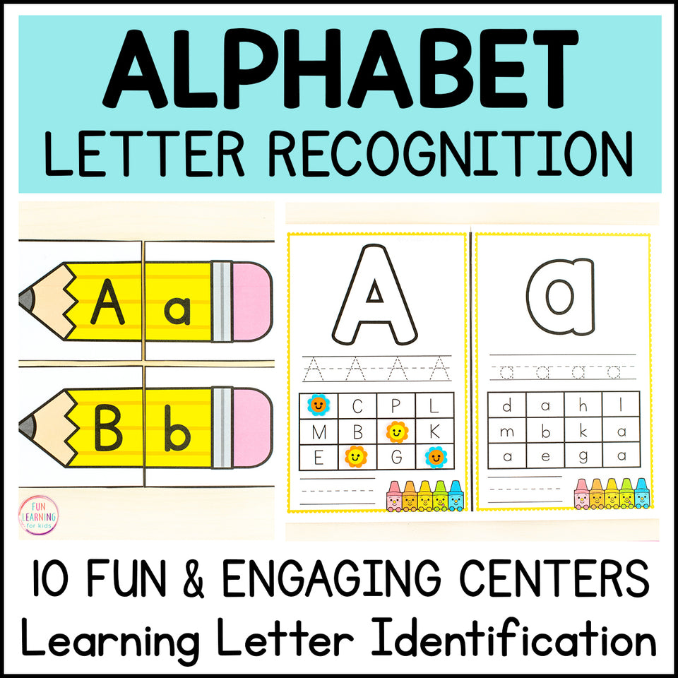 Alphabet Letter Recognition and Letter Identification Centers – Fun ...